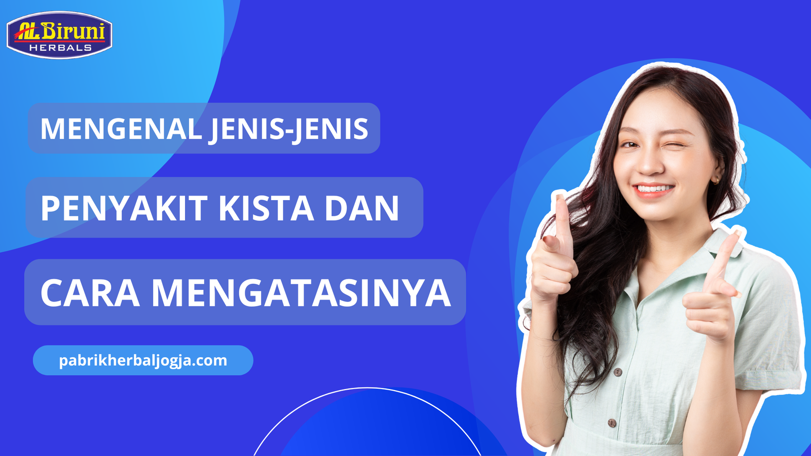 Mengenal Jenis-Jenis Penyakit Kista dan Cara Mengatasinya